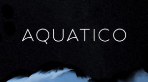 Dive Into Unknown Territory with Aquatico Free Font | HipFonts