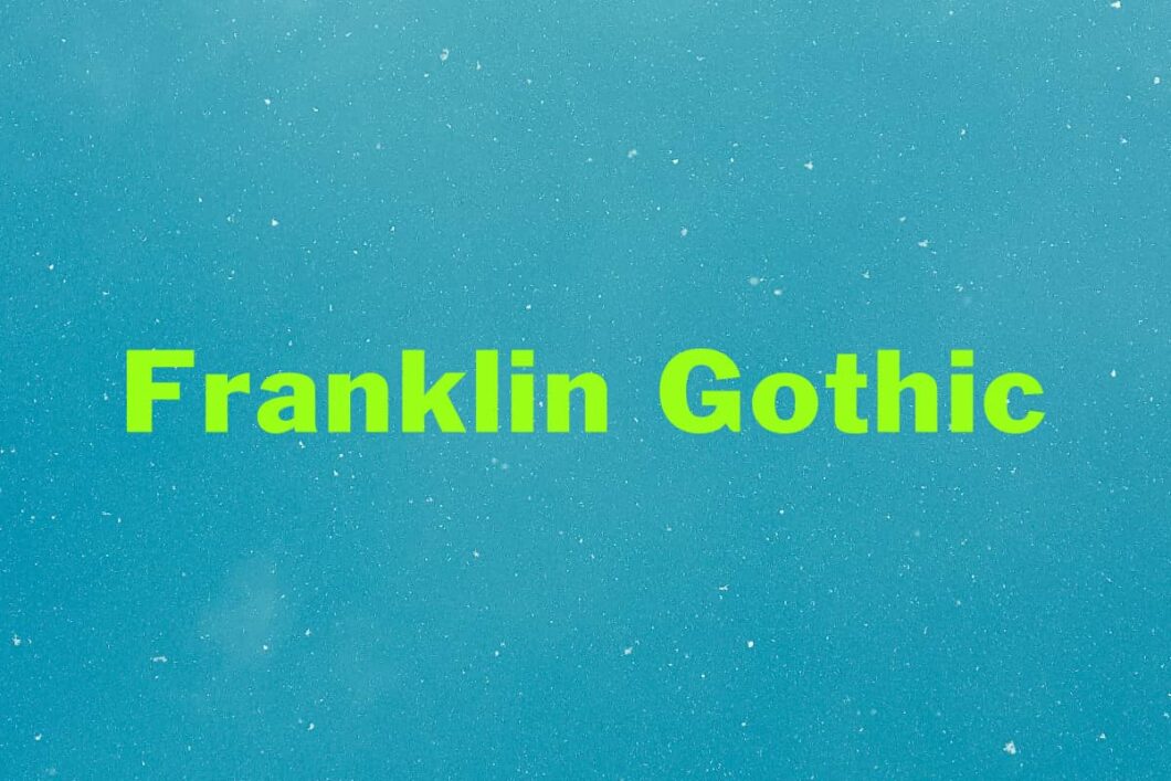 FREE Franklin Gothic Fonts for that Enduring 20th Century Style | HipFonts