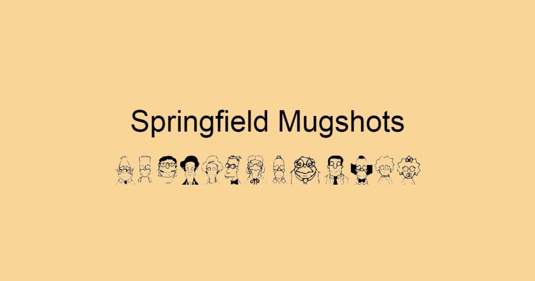 What You Need To Know About Springfield Mugshots Font | HipFonts