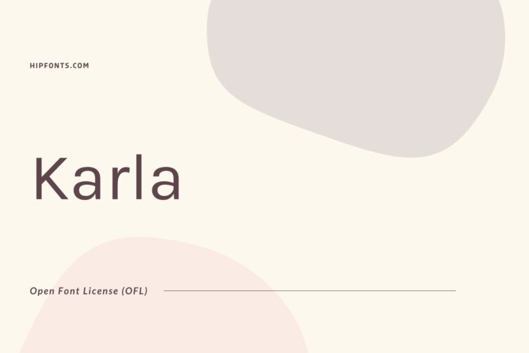 Karla Typeface: Embrace Simplicity and Elegance in Your Designs | HipFonts