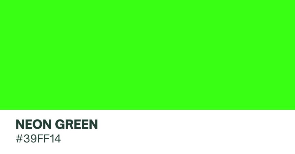 Neon Green Color History, Meaning, Symbolism, and Psychology | HipFonts